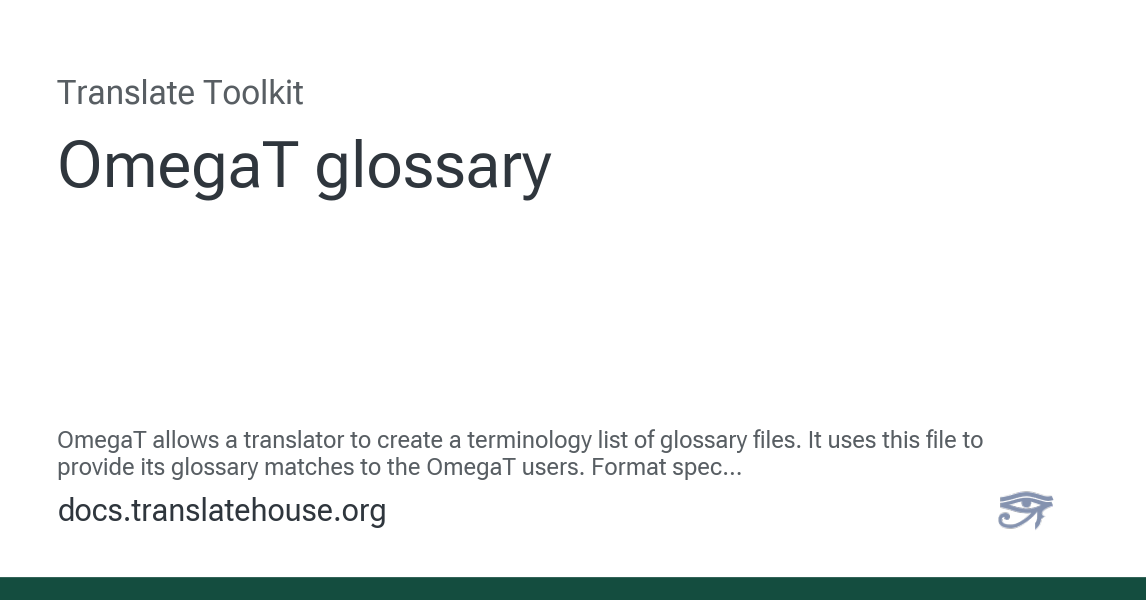 OmegaT glossary - Translate Toolkit 3.19.7 documentation